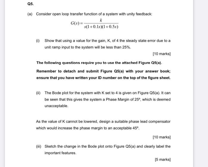 Solved Q5. (a) Consider open loop transfer function of a | Chegg.com