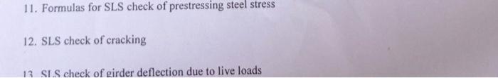 Solved 11. Formulas for SLS check of prestressing steel | Chegg.com