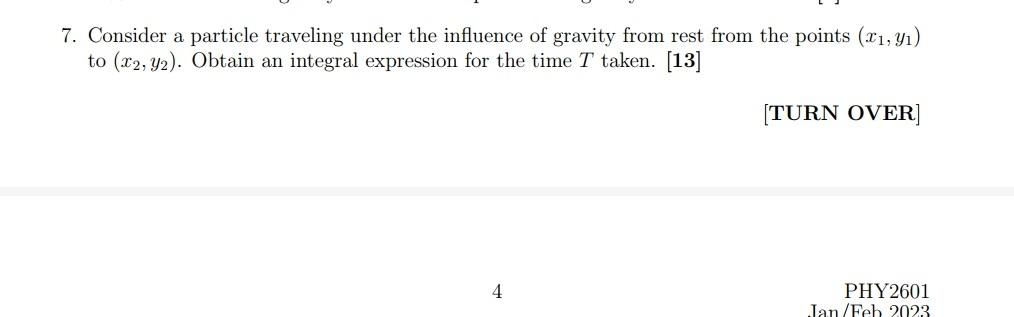 Solved 7. Consider a particle traveling under the influence | Chegg.com