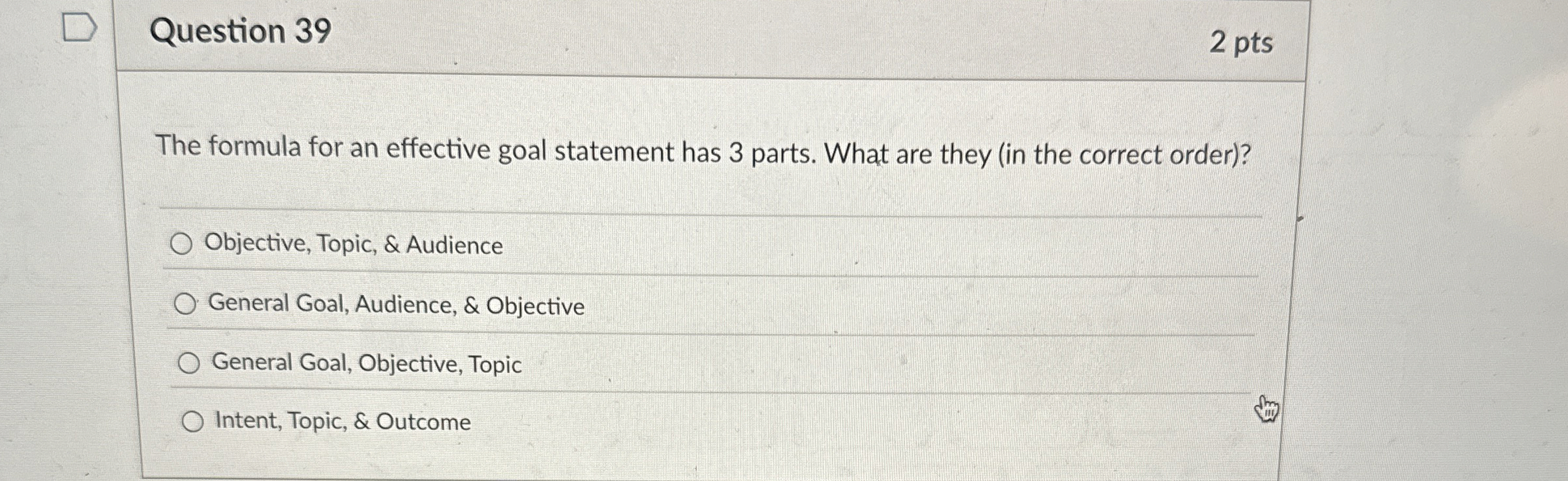 Solved Question 39The formula for an effective goal | Chegg.com