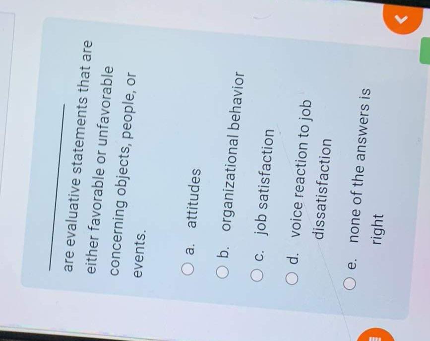 Solved are evaluative statements that are either favorable | Chegg.com