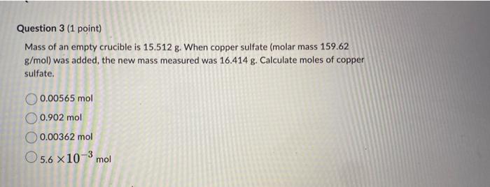 Solved Mass of an empty crucible is 15.512 g. When copper | Chegg.com