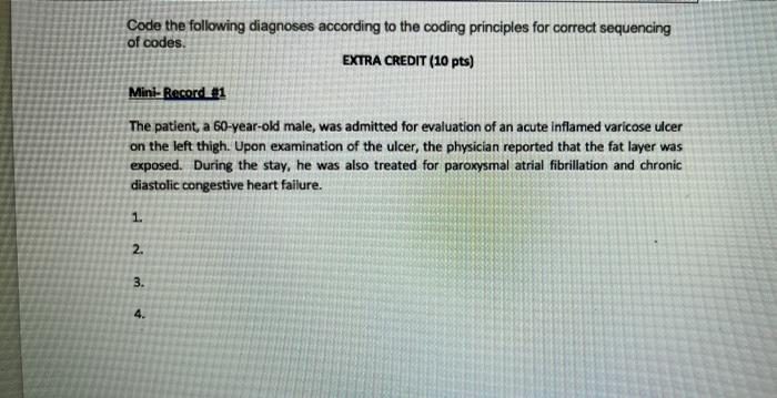 Solved Code the following diagnoses according to the coding | Chegg.com