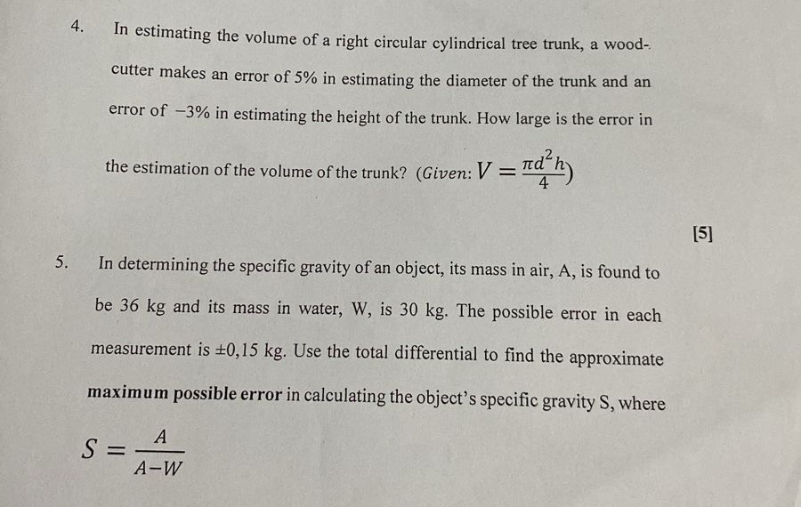 Solved In estimating the volume of a right circular | Chegg.com