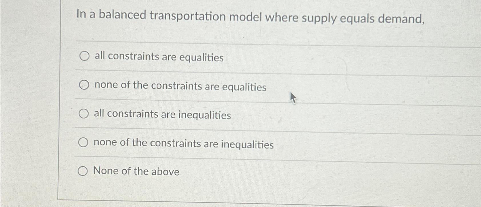 Solved In a balanced transportation model where supply | Chegg.com