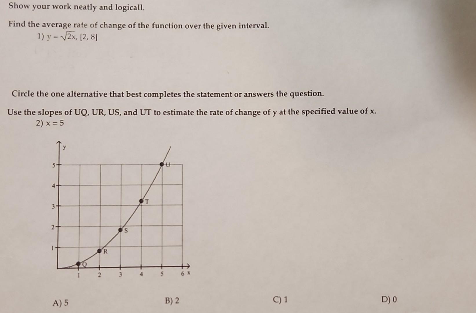 Solved 1) find the average rate of change of the | Chegg.com