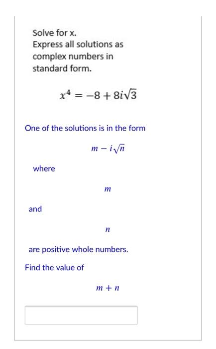 Solved Solve for x. Express all solutions as complex numbers | Chegg.com