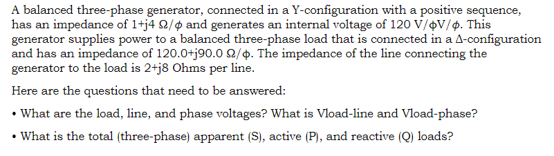 Solved A balanced three-phase generator, connected in a | Chegg.com