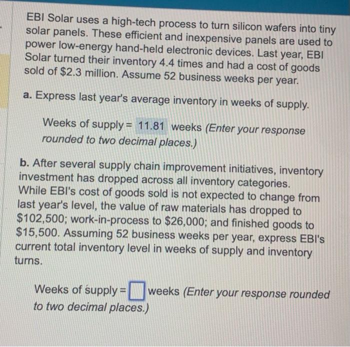 Solved EBI Solar uses a high-tech process to turn silicon | Chegg.com