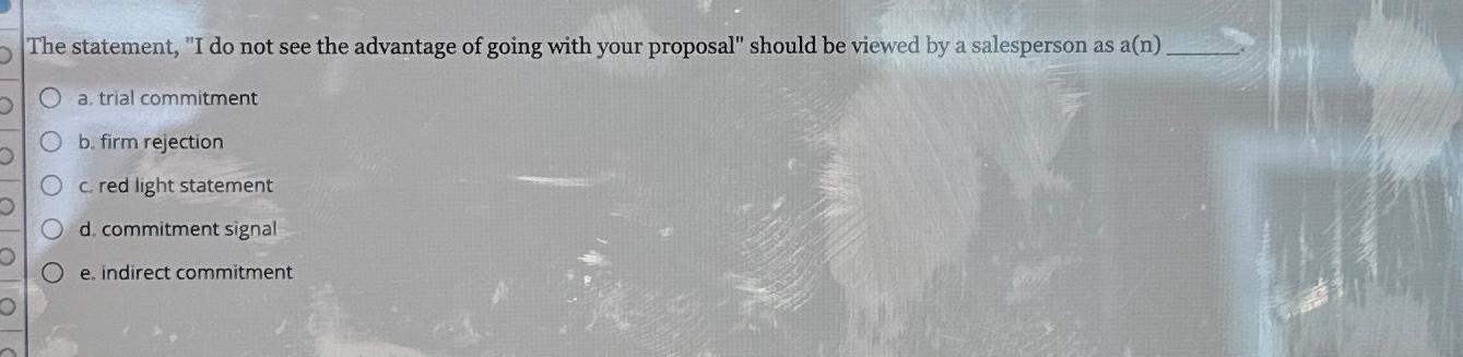 Solved The statement, "I do not see the advantage of going | Chegg.com