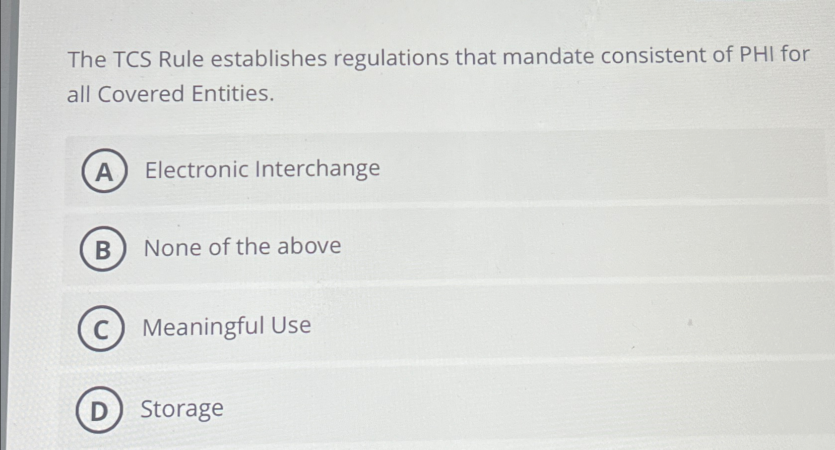Solved The TCS Rule establishes regulations that mandate | Chegg.com