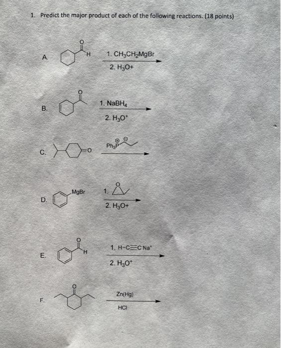 Solved 1. Predict the major product of each of the following | Chegg.com