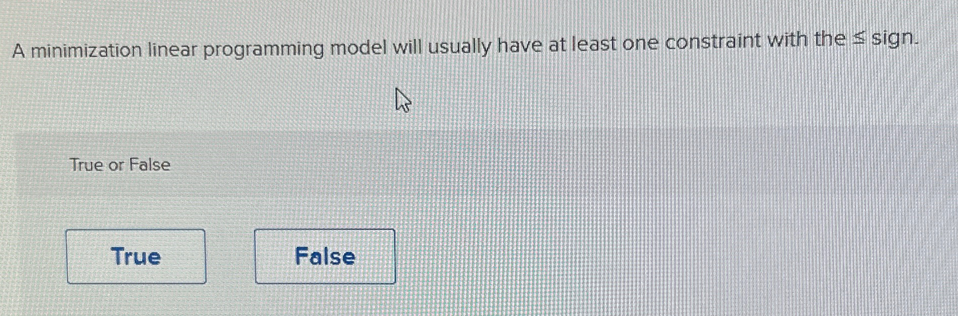 Solved A Minimization Linear Programming Model Will Usually