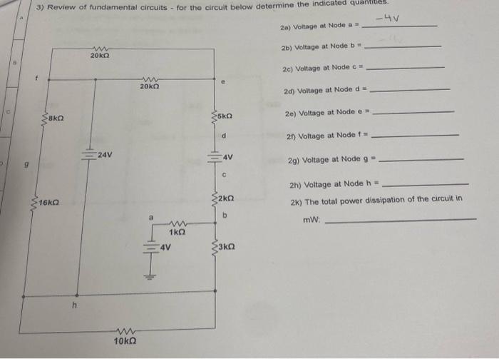 Solved 2a) Voltiage at Node a= 2b) Voltage at Node b= 20) | Chegg.com