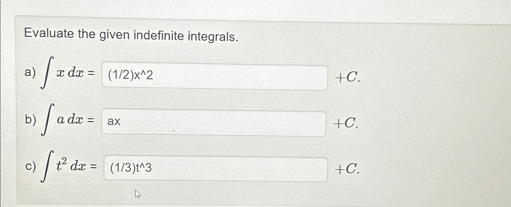 Solved Evaluate the given indefinite | Chegg.com