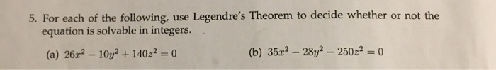 Solved 5. For each of the following, use Legendre's Theorem | Chegg.com