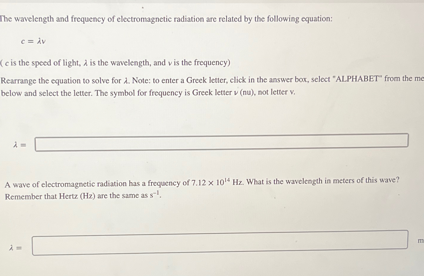 Solved The wavelength and frequency of electromagnetic | Chegg.com