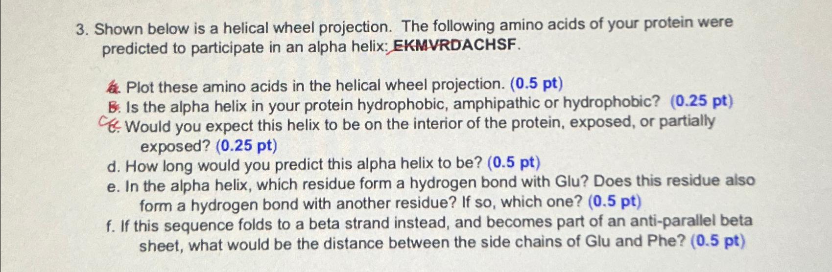 Solved Shown below is a helical wheel projection. The | Chegg.com