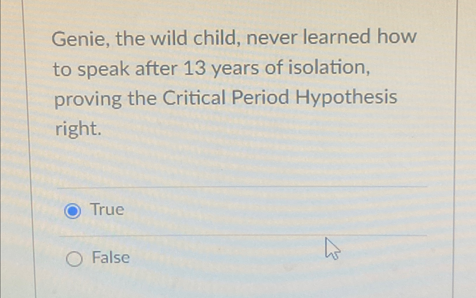 Solved Genie, the wild child, never learned how to speak | Chegg.com