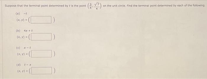 Solved Suppose that the terminal point determined by t is | Chegg.com