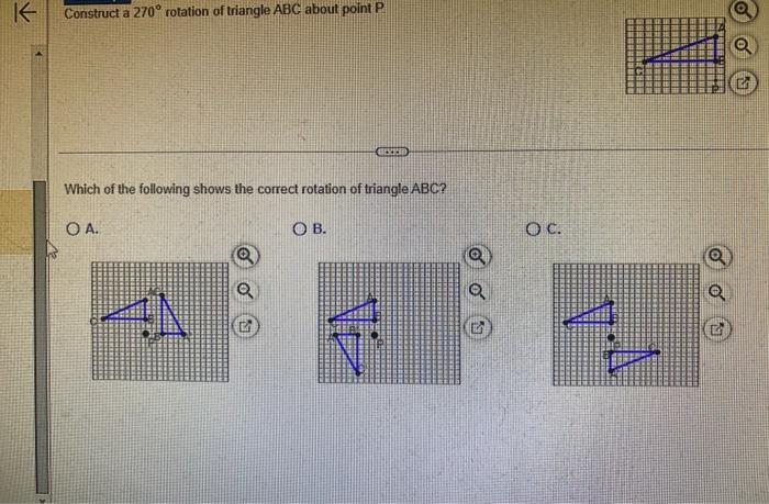 Solved Construct a 270∘ rotation of triangle ABC about point | Chegg.com