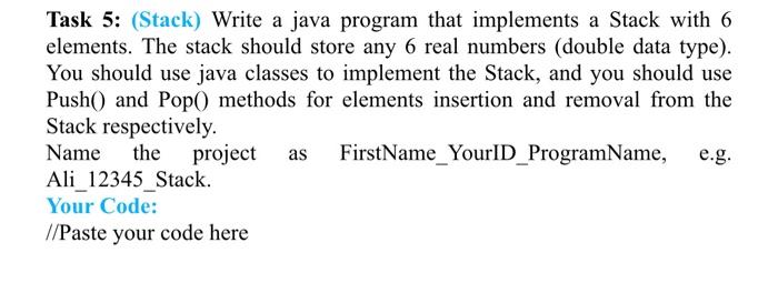 Solved Task 5: (Stack) Write a java program that implements | Chegg.com