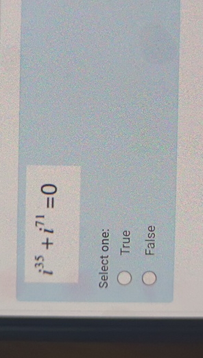 Solved i35+i71=0Select one:TrueFalse | Chegg.com