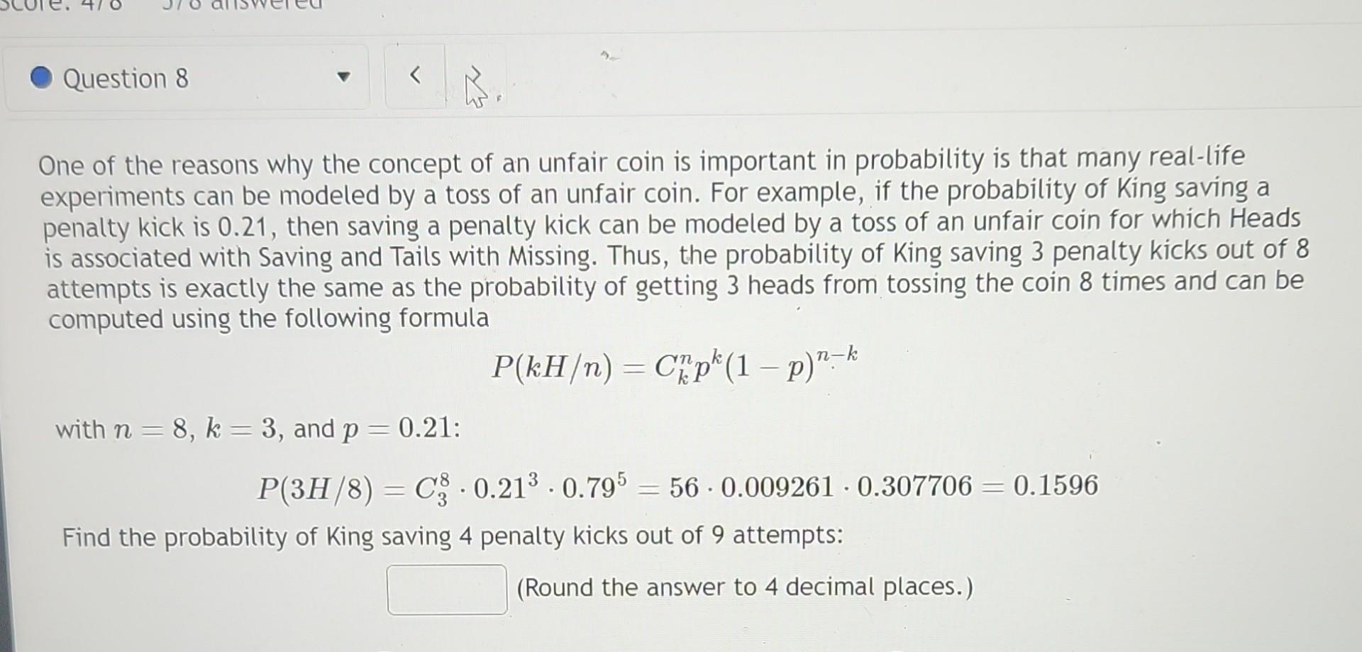 Solved One of the reasons why the concept of an unfair coin | Chegg.com