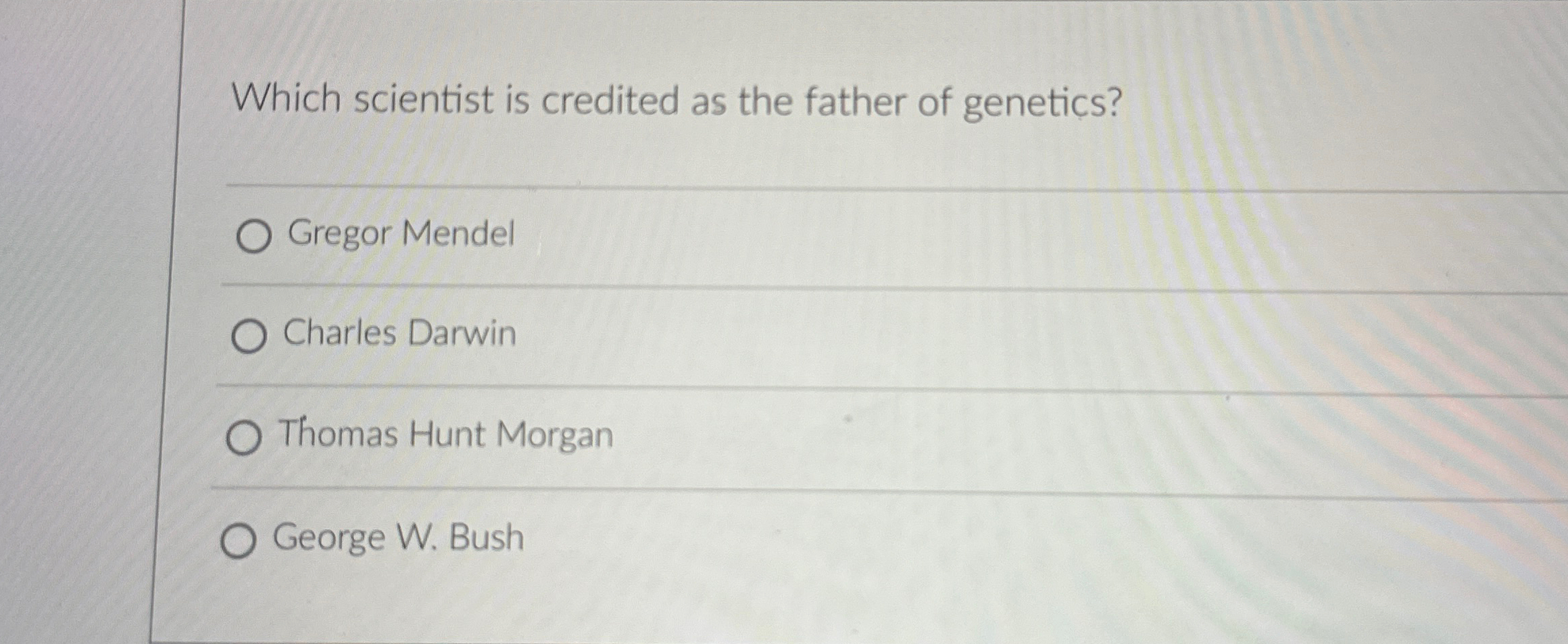 Solved Which scientist is credited as the father of | Chegg.com