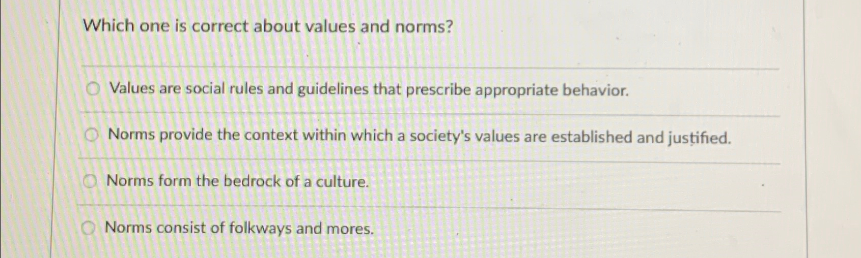 Solved Which one is correct about values and norms?Values | Chegg.com