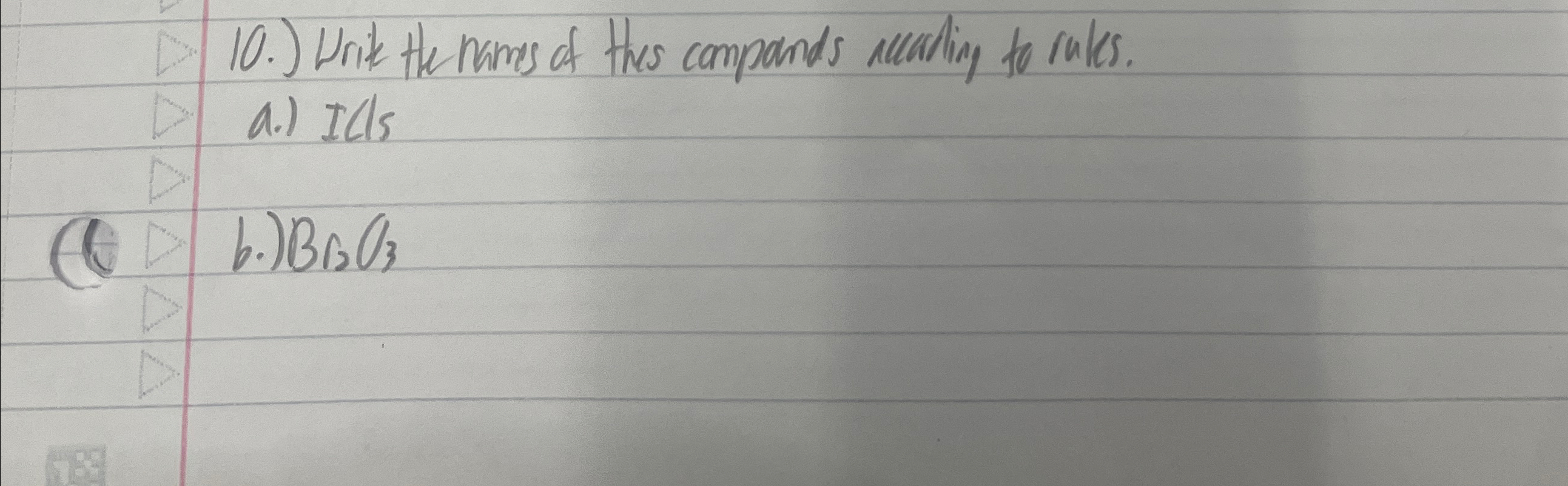 10.)Write te names of these componds acearding to | Chegg.com