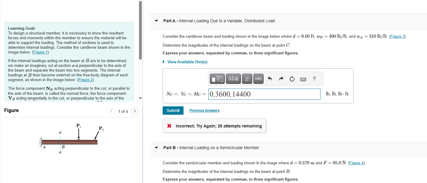 Part A - ﻿Internal Loading Due to a Variable, | Chegg.com