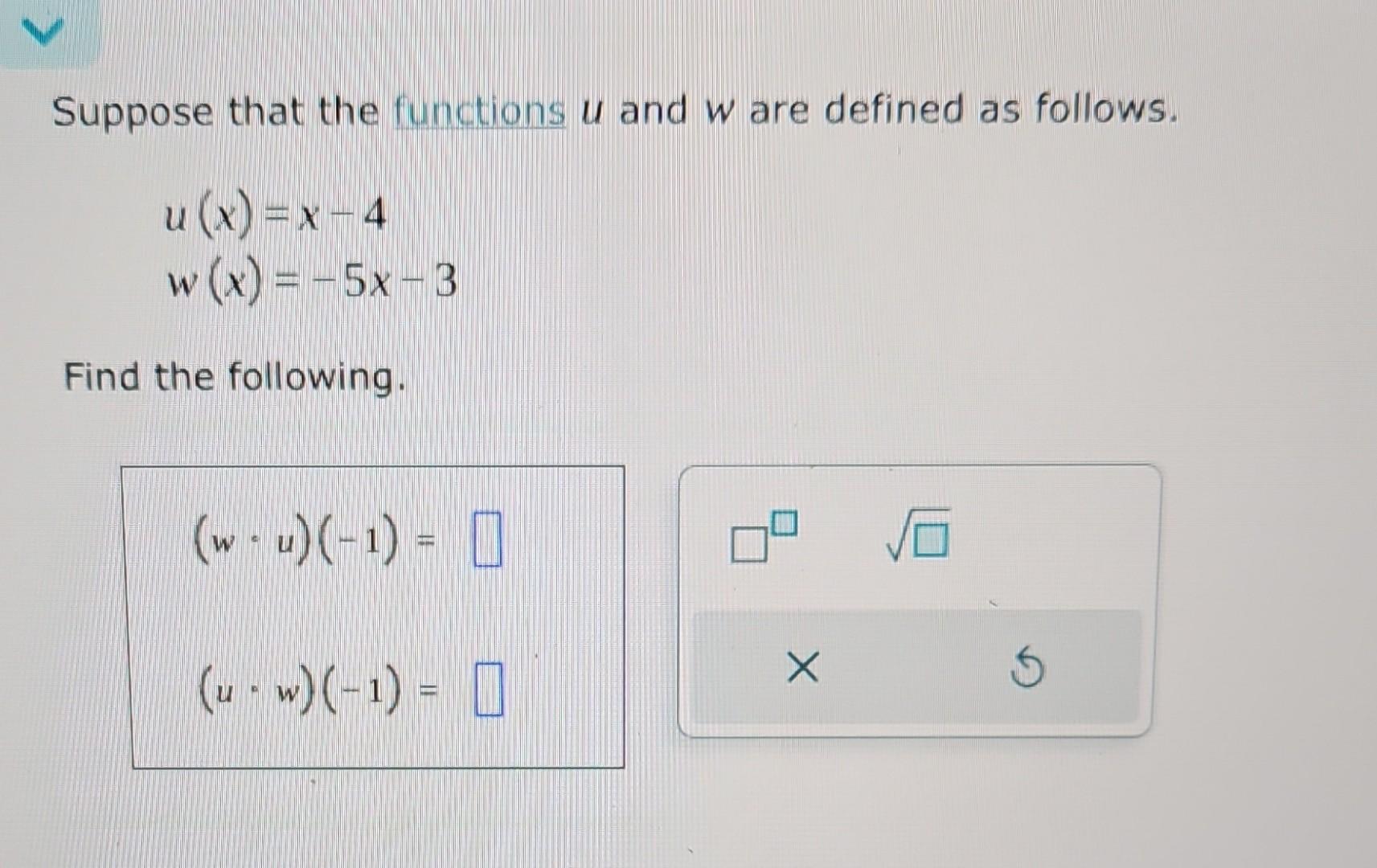 Solved Suppose that the functions u and w are defined as | Chegg.com