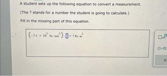 Solved A student sets up the following equation to convert a | Chegg.com