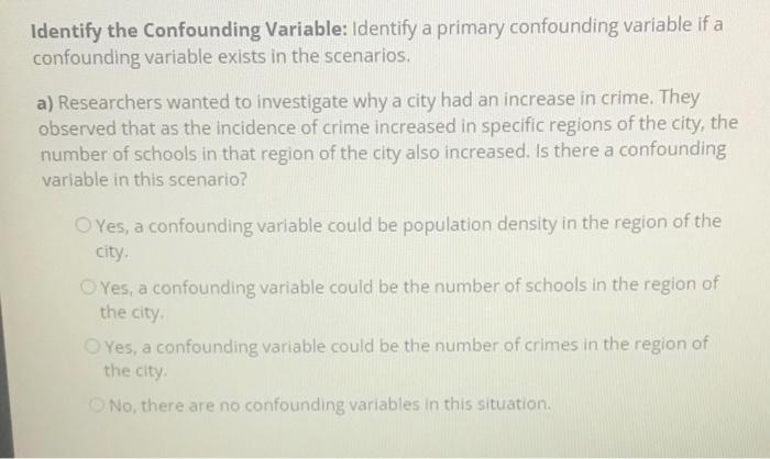 solved-identify-the-confounding-variable-identify-a-primary-chegg