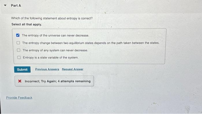 Solved Which of the following statement about entropy is | Chegg.com