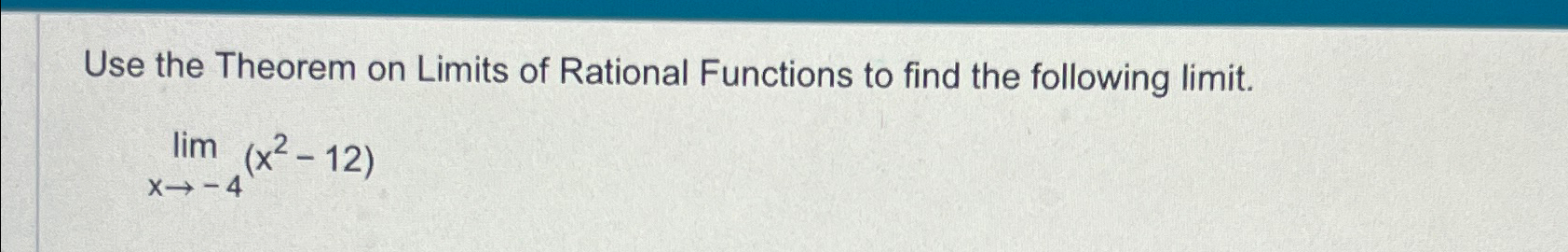 Solved Use the Theorem on Limits of Rational Functions to | Chegg.com