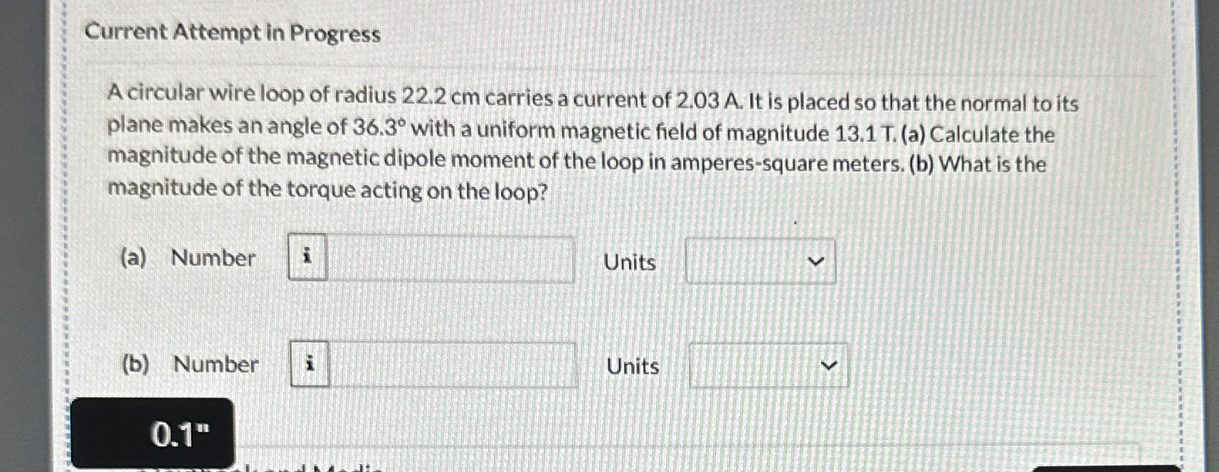 Solved Current Attempt in ProgressA circular wire loop of | Chegg.com