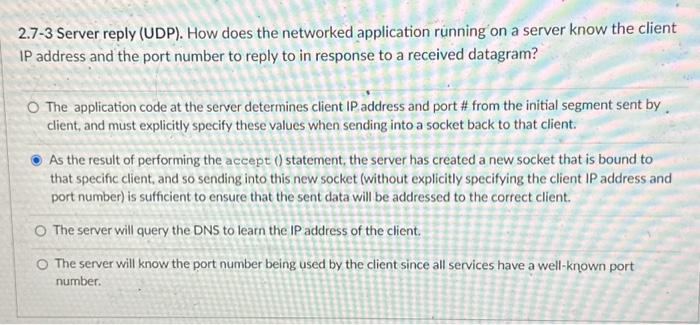 Solved 2.7-3 Server reply (UDP). How does the networked | Chegg.com