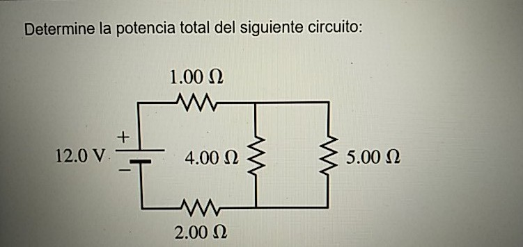 Solved Determine la potencia total del siguiente circuito: | Chegg.com