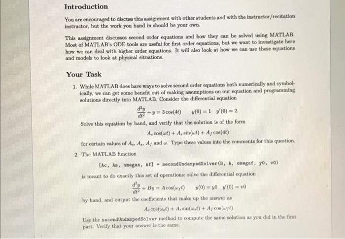 Solved While MATLAB does have ways to solve second order | Chegg.com