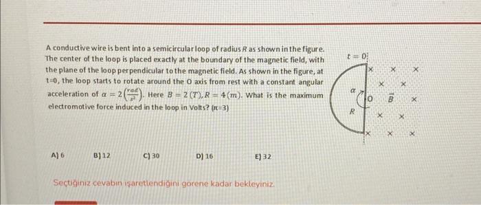 Solved A conductive wire is bent into a semicircular loop of | Chegg.com
