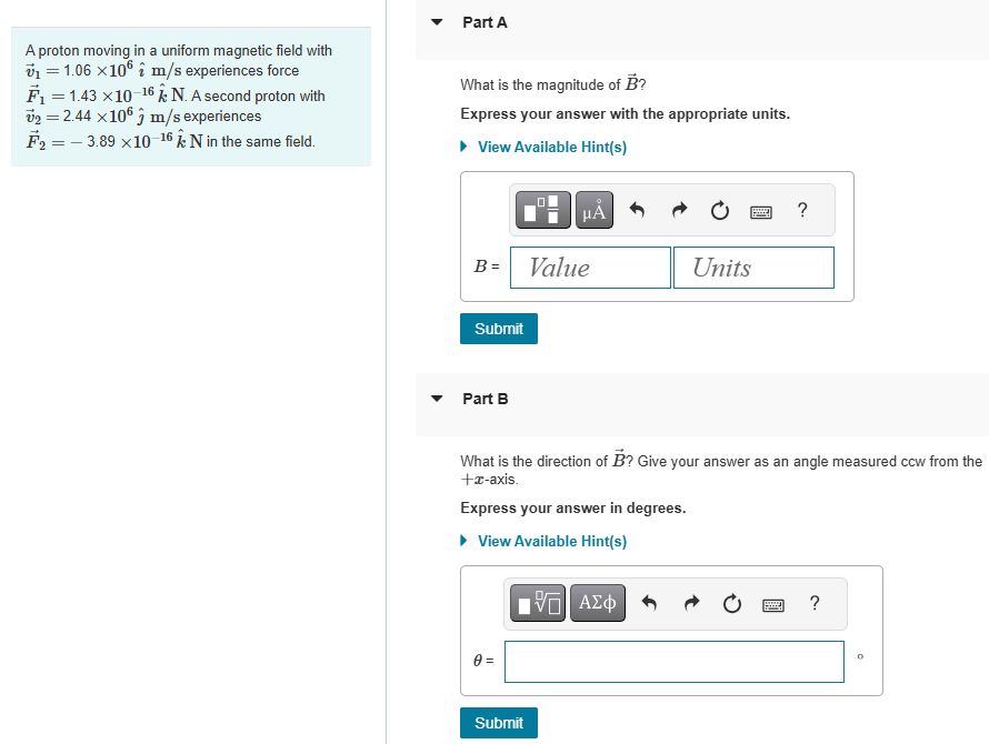 Solved Part AA proton moving in a uniform magnetic field | Chegg.com