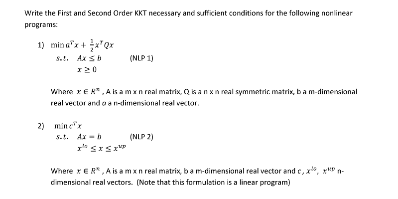Solved Write The First And Second Order Kkt Necessary And