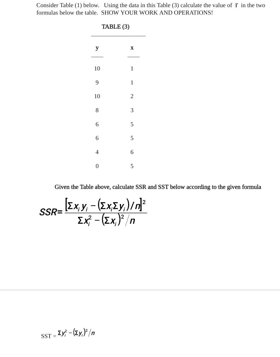 Solved Consider Table (1) below. Using the data in this | Chegg.com
