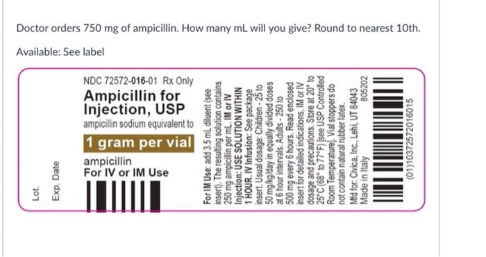 Solved Lot Exp. Date Available: See label For IV or IM Use | Chegg.com
