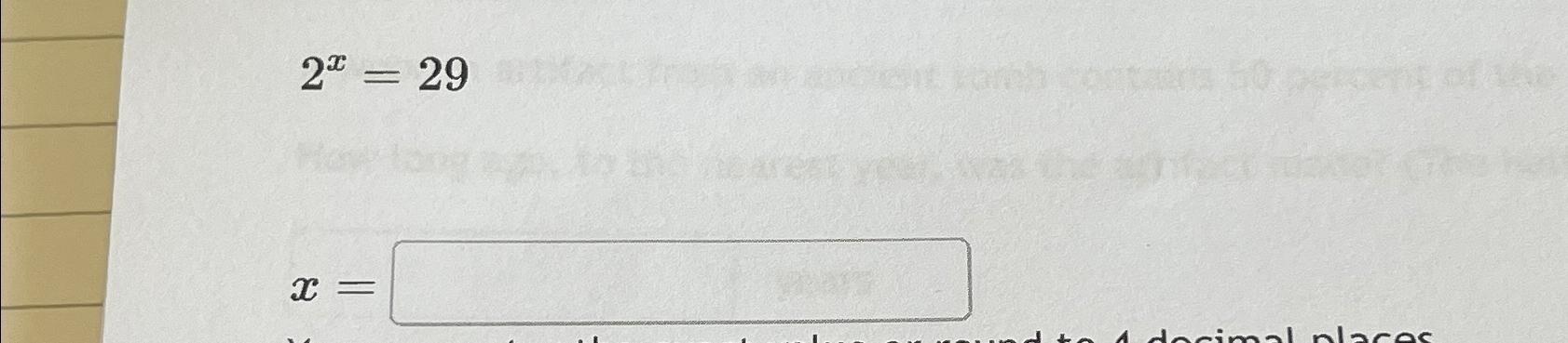 Solved 2x=29x= | Chegg.com