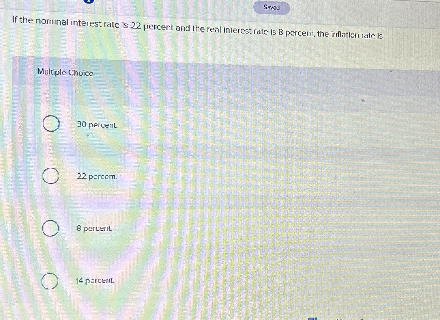 Solved If the nominal interest rate is 22 ﻿percent and the | Chegg.com