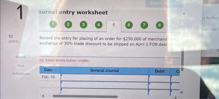 Solved 1 10 points eBook Print References ournal entry | Chegg.com