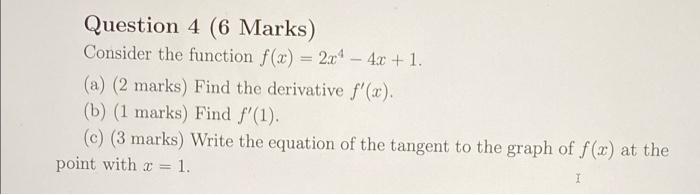 Solved Question 4 (6 Marks) Consider the function f(x) = 2x" | Chegg.com